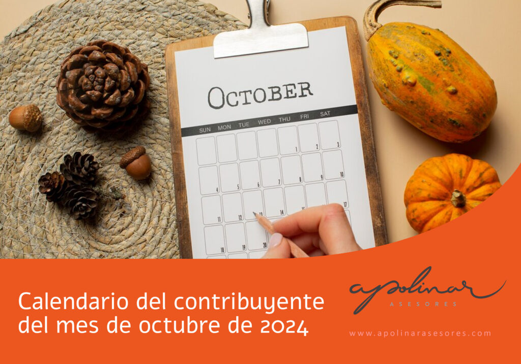 Calendario del contribuyente del mes de octubre de 2024 - Apolinar Asesores